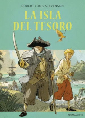 LA ISLA DEL TESORO (CÓMIC). ROBERT LOUIS STEVENS. 9788408270898