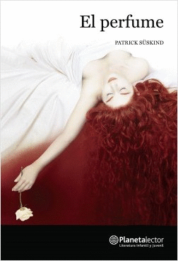 EL PERFUME. PATRICK SÜSKIND. 9789562474009